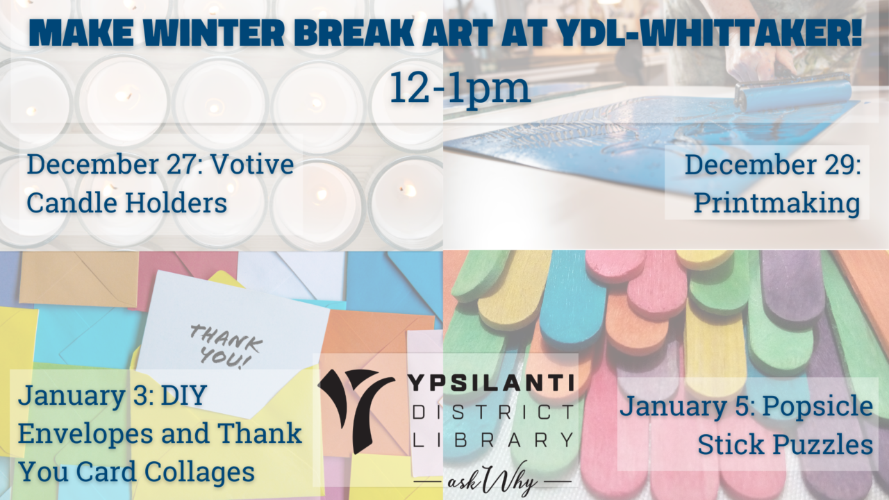 Winter Fun at YDL! - Ypsilanti District Library